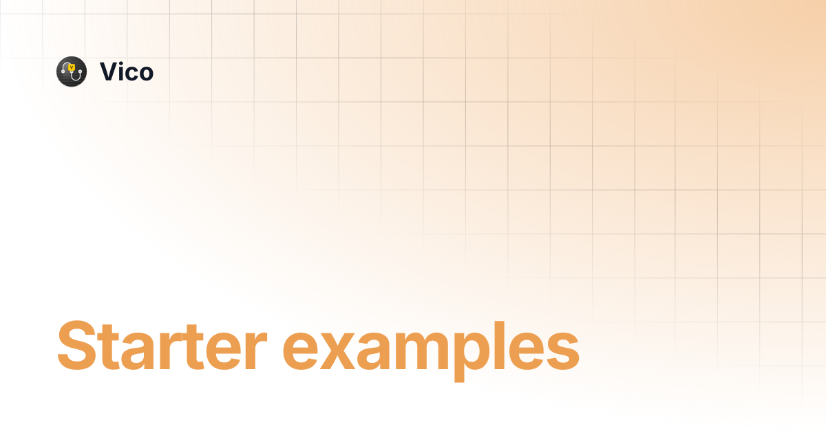 Starter examples | Vico